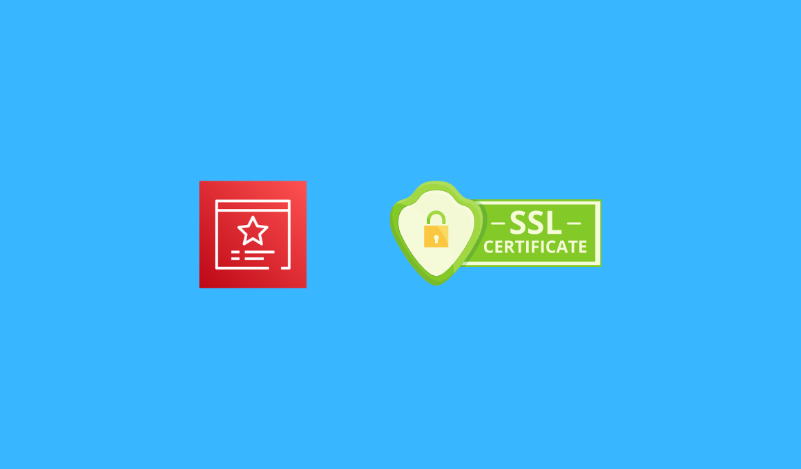 Setup SSL/TLS With AWS Certificate Manager